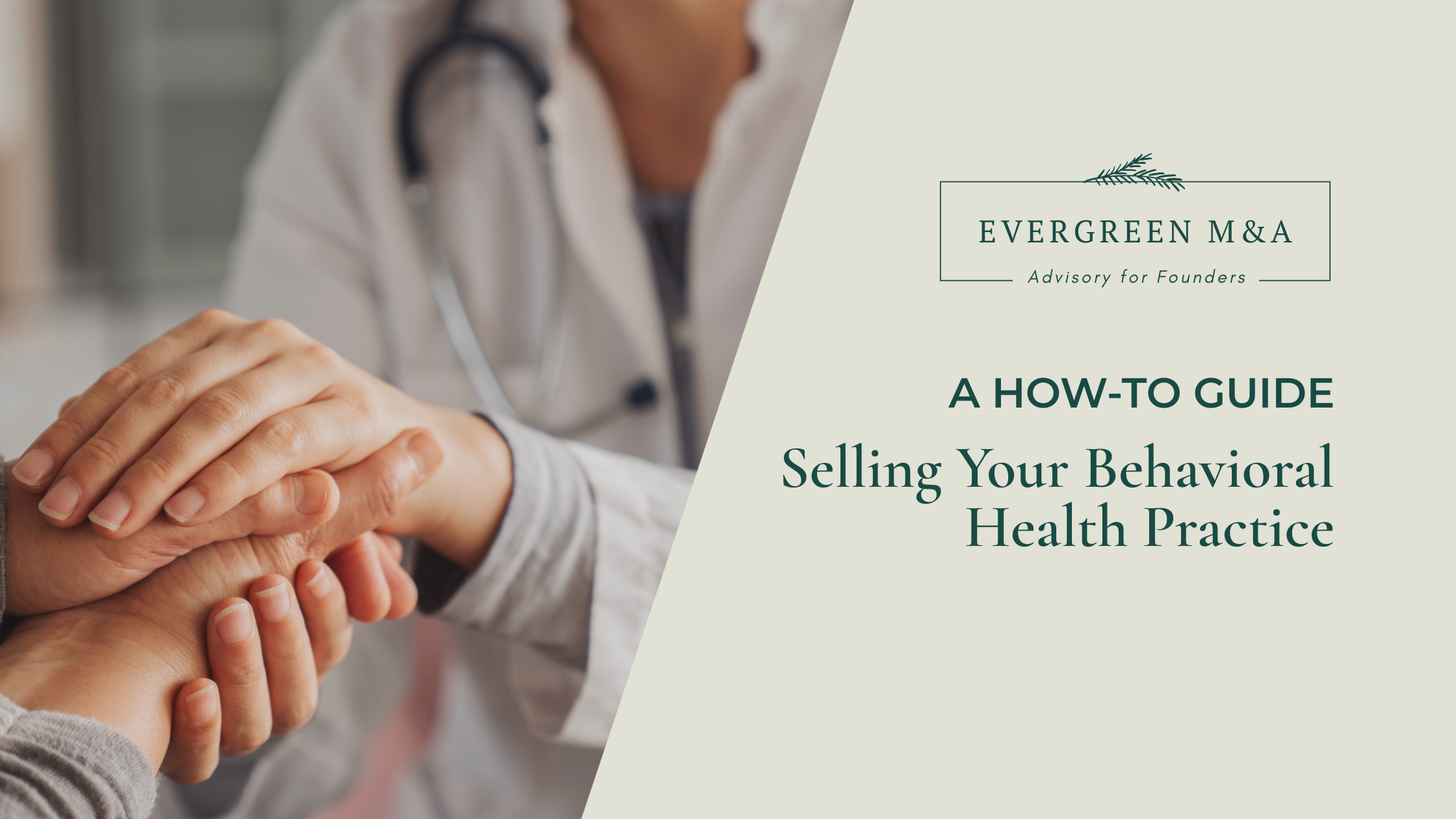 How to Sell a Behavioral Health Practice: A Complete Guide